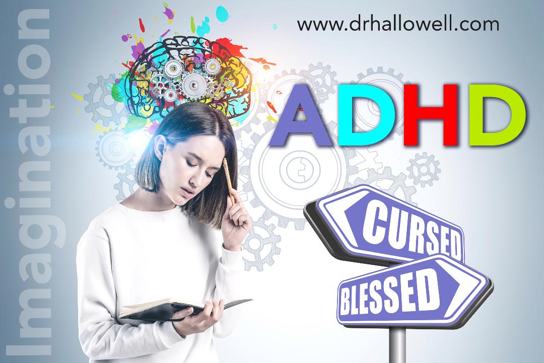 The Imagination in ADHD - Dr. Hallowell